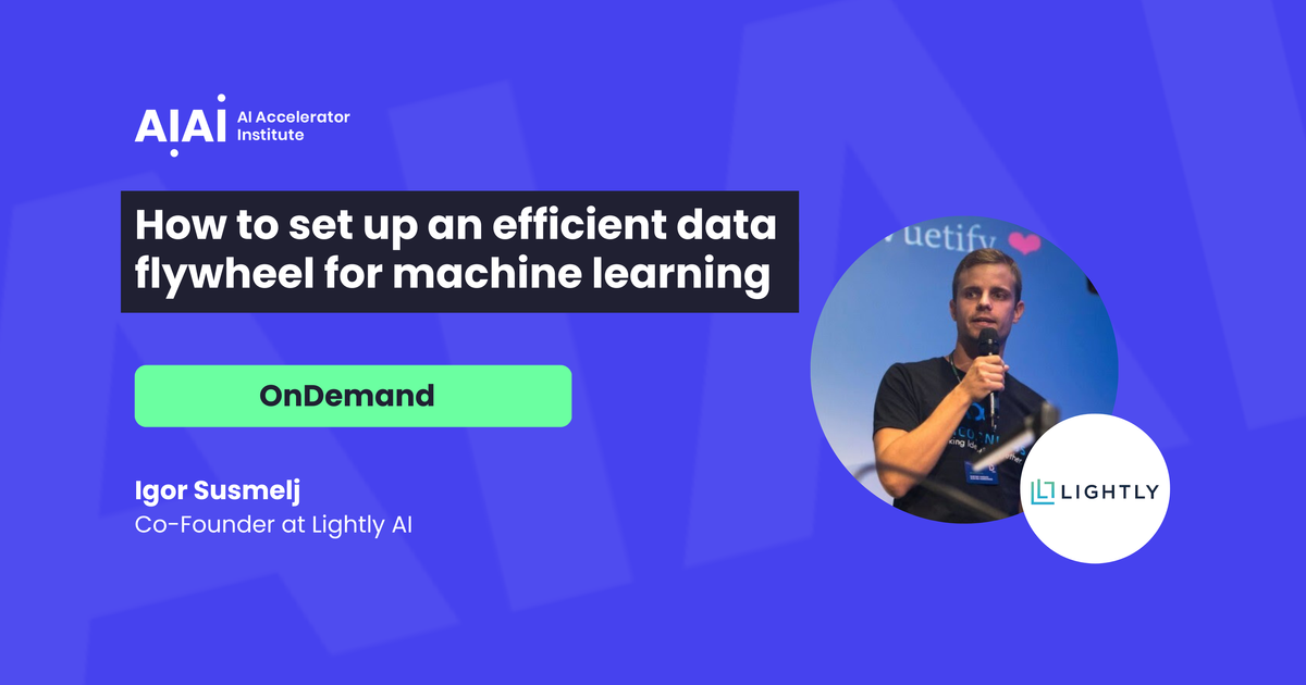 How to set up an efficient data flywheel for machine learning | AI ...