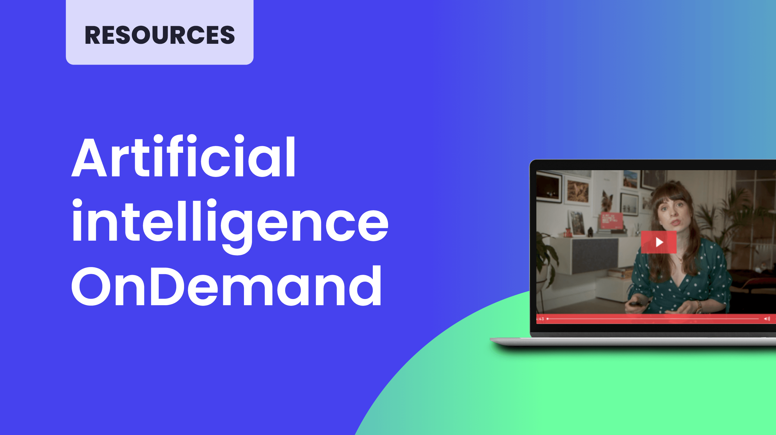 Artificial intelligence OnDemand